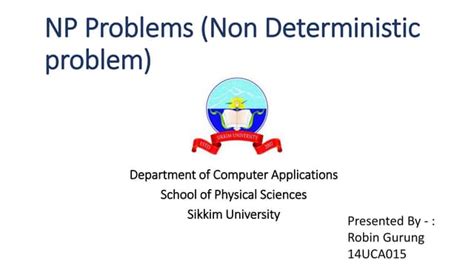 Non Deterministic And Deterministic Problems Ppt