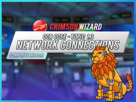 Network Connections OCR GCSE Lesson Teaching Resources