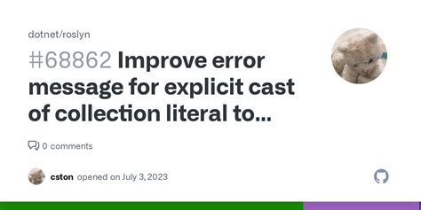 Improve Error Message For Explicit Cast Of Collection Literal To Non Generic Type · Issue 68862