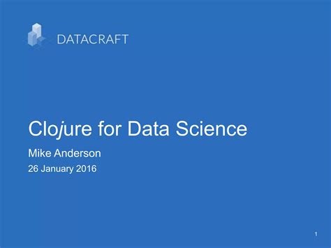 Clojure For Data Science Pptx Programming Languages Computing