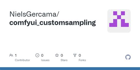 Github Nielsgercama Comfyui Customsampling