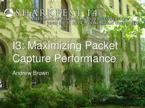 Ppt I3 Maximizing Packet Capture Performance Powerpoint Presentation Id 1850272