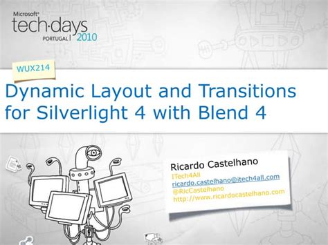 Dynamic Layout And Transitions With Expression Blend 4 30 Abr 2010 Pptx