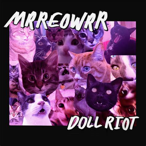 Doll Riot Mrreowrr Mangowave Magazine