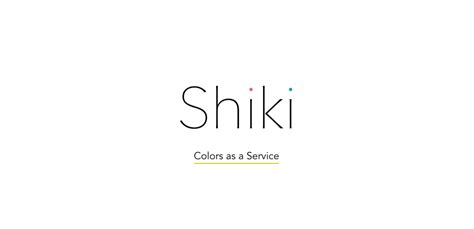 Shiki Colors As As Service