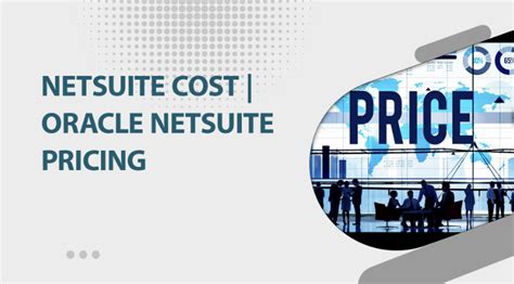 Netsuite Cost Oracle Netsuite Pricing