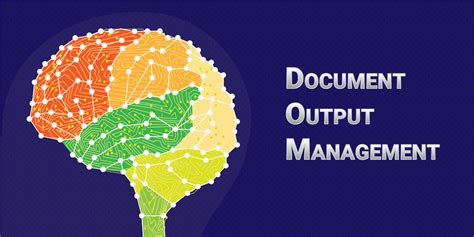 output management intelligence applied to the processes of document output technology