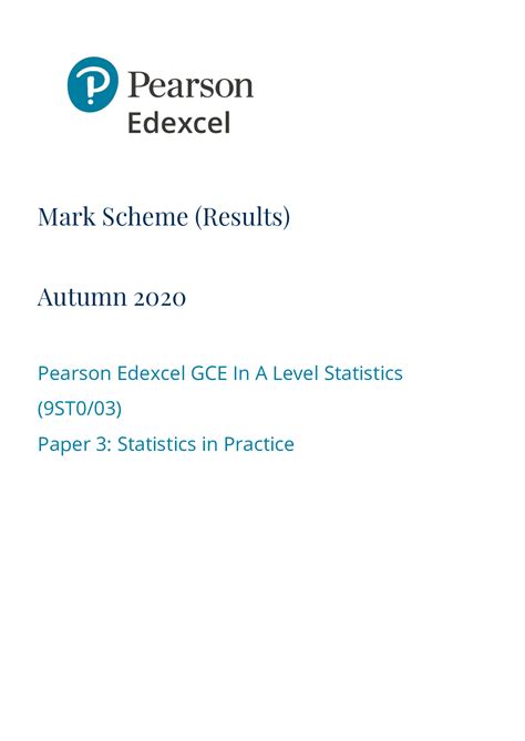 Pearson Edexcel GCE Question Booklet Mark Scheme Results November In Statistics ST