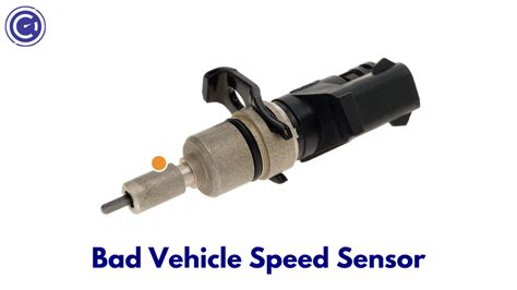 How To Diagnose Bad Vehicle Speed Sensor Symptoms Causes Fix And