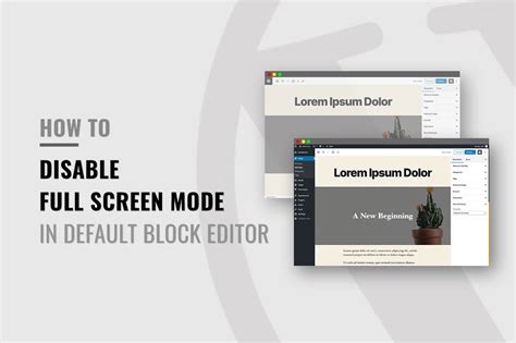 How To Disable Default Fullscreen Mode In Block Editor Devotepress