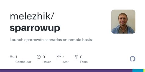 Github Melezhiksparrowup Launch Sparrowdo Scenarios On Remote Hosts