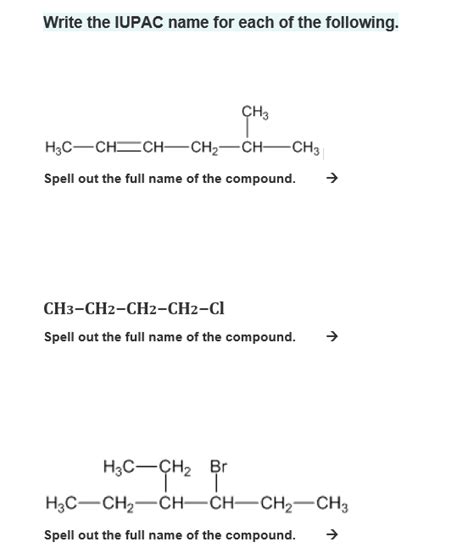 Solved Write The Iupac Name For Each Of The Following Ch3