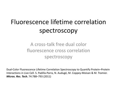 Fluorescence Lifetime Correlation Spectroscopy France