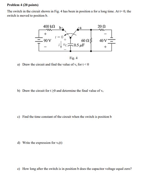 Solved Problem Points The Switch In The Circuit Shown Chegg Com