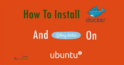 How To Install Docker On Ubuntu Server Soakup Linux