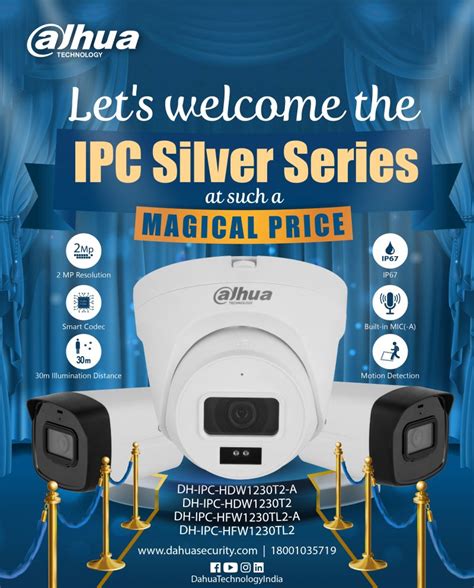 Dahua Technology India On Linkedin Dahua Ipc Silverseries Cctvsecurity Cctvsurveillance