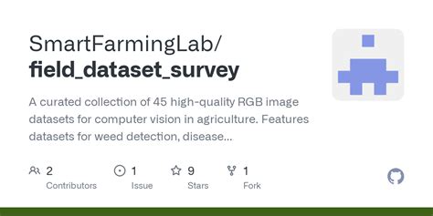 Github Smartfarminglab Field Dataset Survey A Curated Collection Of