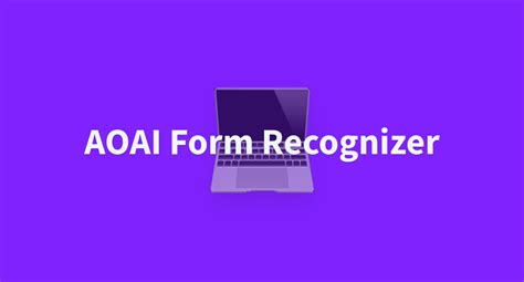 Neaorin AOAI Form Recognizer At Main