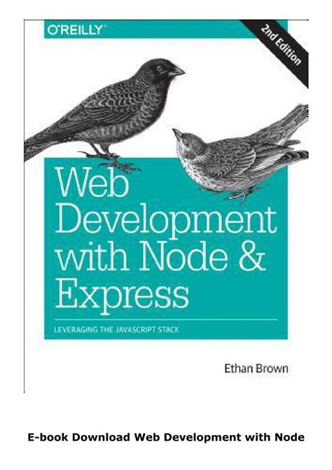 E Book Download Web Development With Node And Express Leveraging The Javascript Stack Full Free