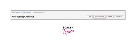 Aws Step Functions Scaler Topics
