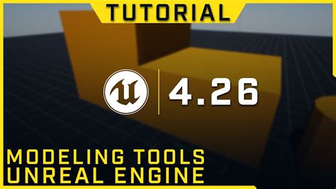 Ue4 Modelling Tools Unreal Engine 4 Tutorial Youtube