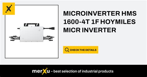 Hms Microinverter 1600 4t 1f Hoymiles Microwave Inverter Merxu