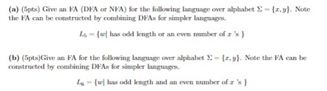 Solved A 5pts Give An FA DFA Or NFA For The Following Chegg Com