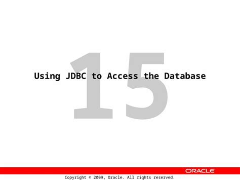 Ppt 15 Using Jdbc To Access The Database Dokumen Tips
