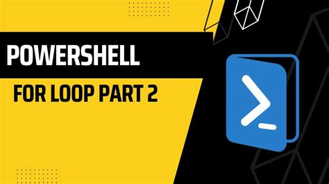 Powershell For Loop Part 2 Youtube