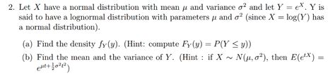 Solved Let X Have A Normal Distribution With Mean Mu And