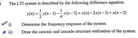 Solved Liner Time Invariant Lti System The Lti System I