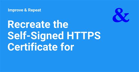Recreate The Self Signed Certificate For Localhost In Iis Express