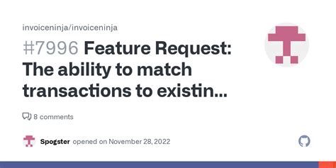 feature request the ability to match transactions to existing payments
