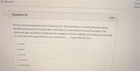 Solved Dr Gheriani Attem 30 Mir Question 14 2 Pts During A Chegg Com