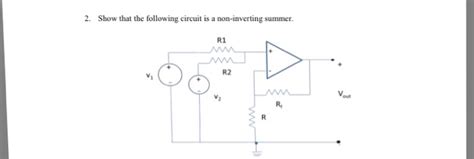 Solved Show That The Following Circuit Is A Non Inverting