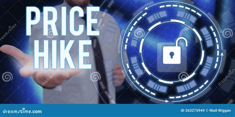 Conceptual Caption Price Hike Word Written On Sum Of Values That Customer Gives Up To Gain The