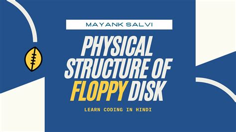Physical Structure Of Floppy Disk