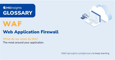 What Is A Web Application Firewall WAF HG Insights Glossary