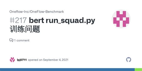 Bert Runsquadpy训练问题 · Issue 217 · Oneflow Inconeflow Benchmark · Github