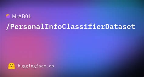 Mrab01personalinfoclassifierdataset At Main