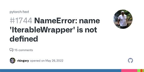 Nameerror Name Iterablewrapper Is Not Defined · Issue 1744