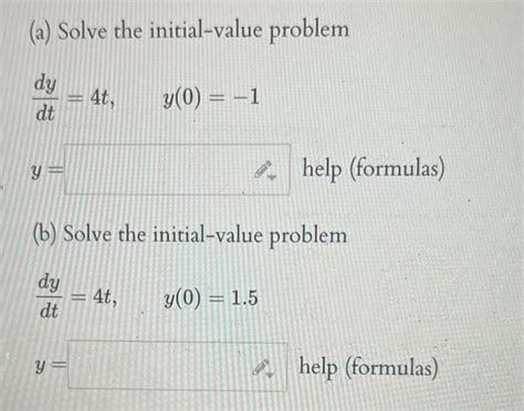 solved a solve the initial value problem dtdy 4t y 0 −1