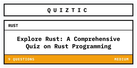Rust Programming Quiz Test Your Knowledge Quiztic