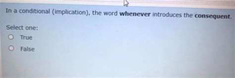solved in a conditional implication the word whenever