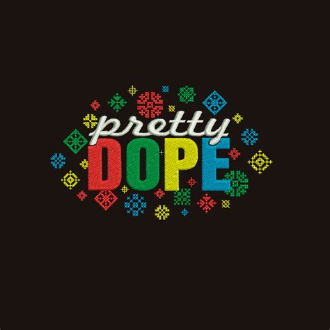 Pretty Dope Embroidery Design Black Woman Are Dope Design African American Embroidery Designs