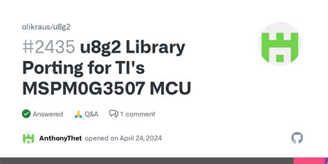 U8g2 Library Porting For Tis Mspm0g3507 Mcu · Olikraus U8g2 · Discussion 2435 · Github