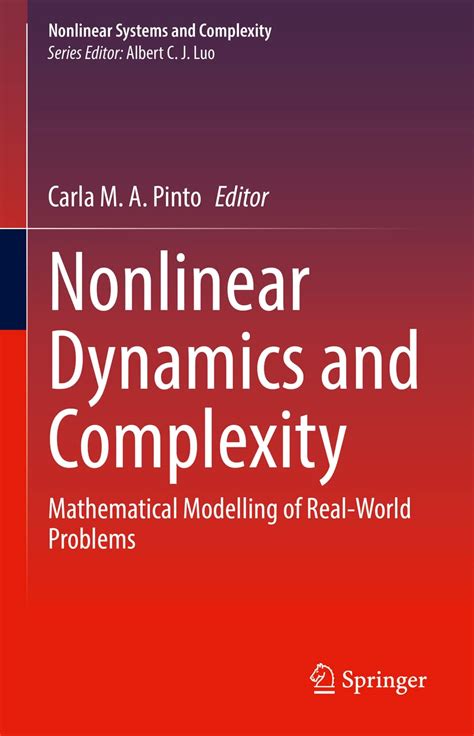 Nonlinear Dynamics And Complexity Mathematical Modelling Of Real World Problems