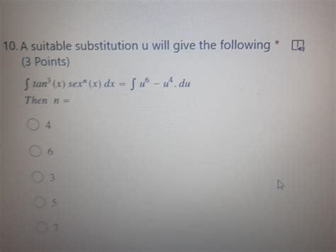 Solved 10 A Suitable Substitution U Will Give The Following