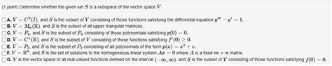 Solved Point Determine Whether The Given Set S Is A Chegg Com