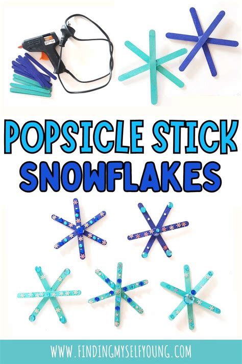 Popsicle Stick Snowflakes Finding Myself Young